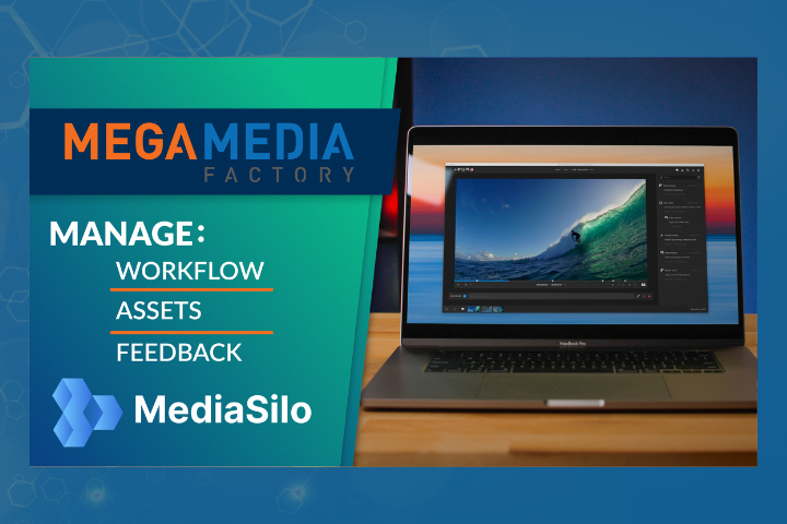 MediaSilo- Industry Leading Video Collaboration